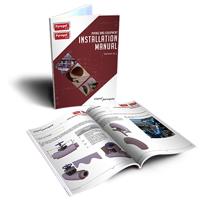 Pyrogel XTE / XTF Installation Manual - Aspen Aerogels