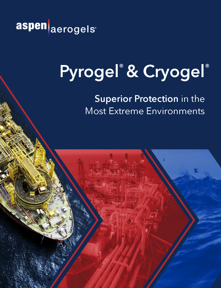 Pyrogel & Cryogel para FPSO y plataformas marinas - Aspen Aerogels